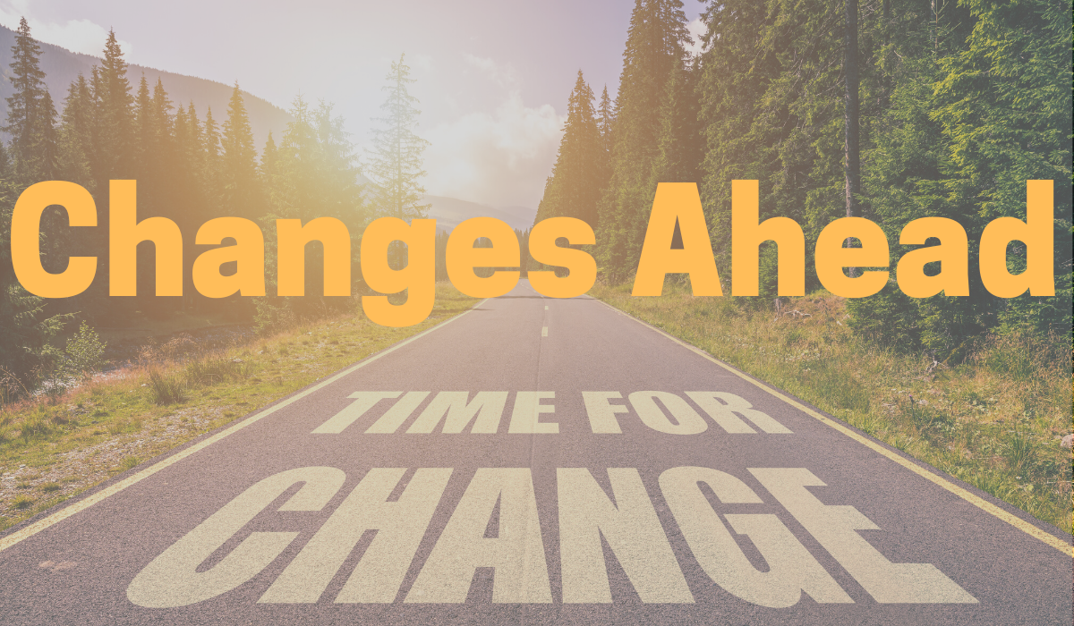 Changes Ahead - HIPAA Secure Now!
