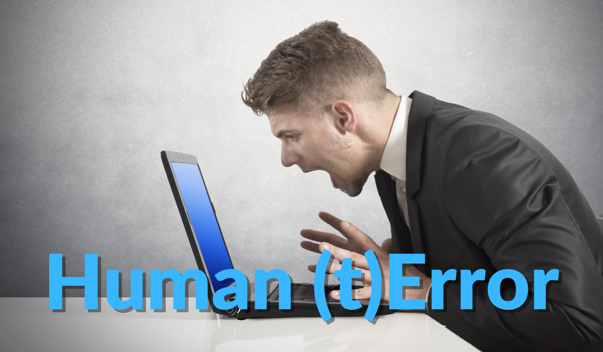 Human (t)Error - HIPAA Secure Now!