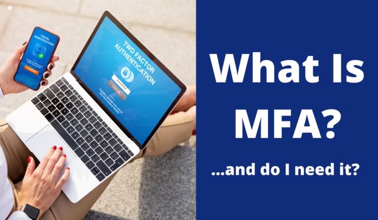 What Is MFA....and Do I Need It? - HIPAA Secure Now!